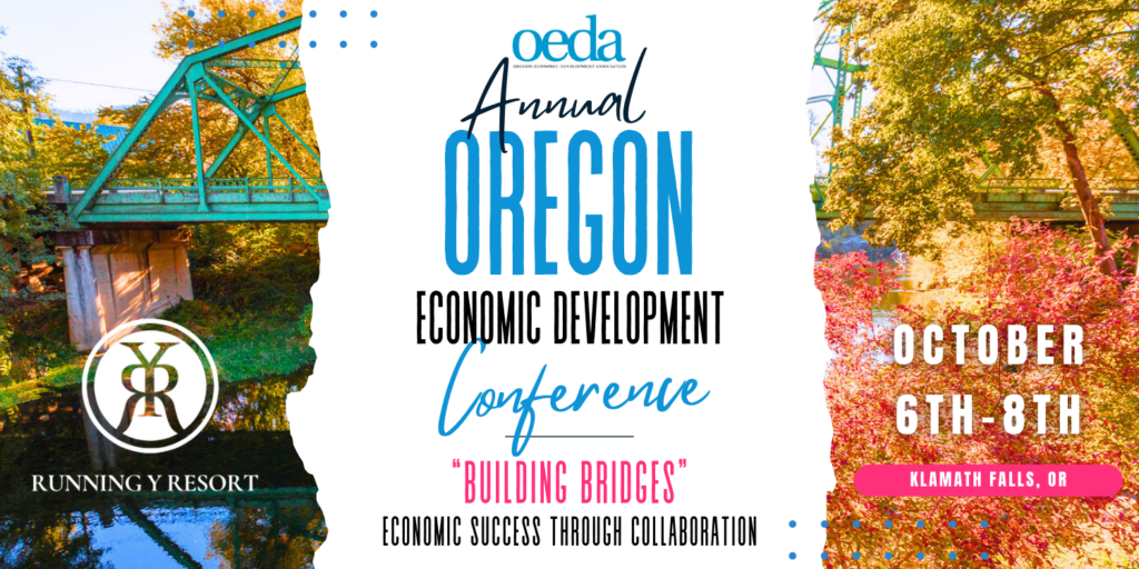 OEDA's Annual Oregon Economic Development Conference - 2024 - OEDA